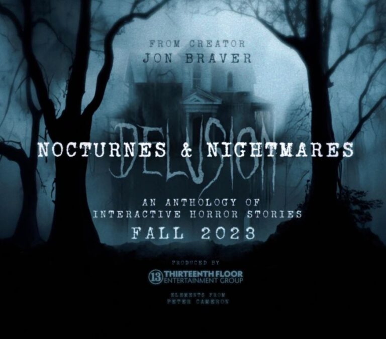 Immersive Horror Play, Delusion: Nocturnes & Nightmares, Descends in ...